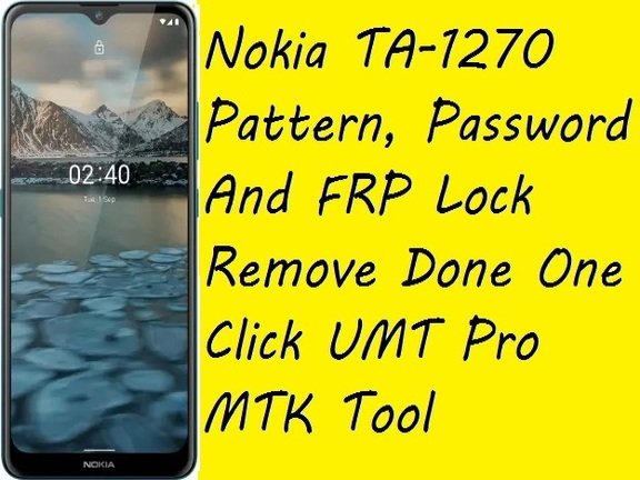 Nokia 2.4 | TA-1270_HMD_Global | Pattern, Password & FRP Lock Remove ...